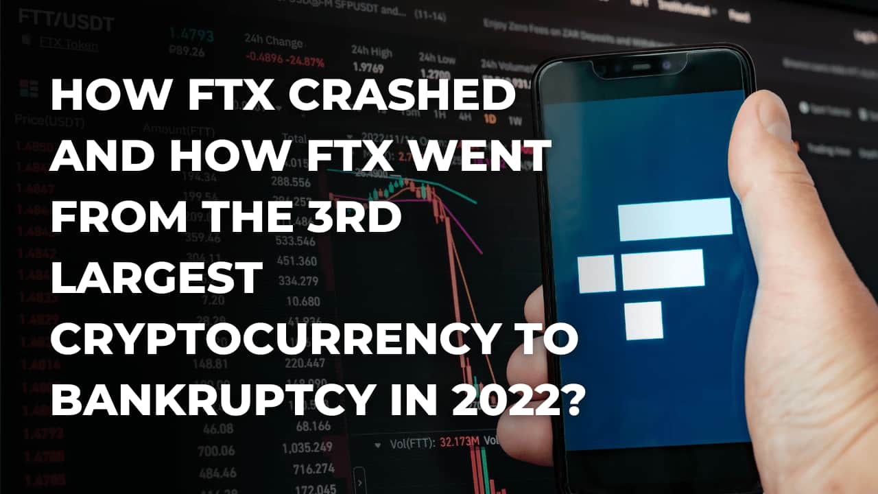 How FTX crashed and how FTX went from the 3rd largest cryptocurrency to ... How FTX crashed and how FTX went from the 3rd largest cryptocurrency to ...